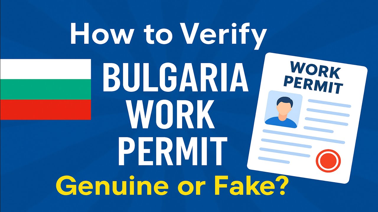 Bulgaria Work Permit कैसे चेक करें? | असली और नकली वर्क परमिट की पहचान ...