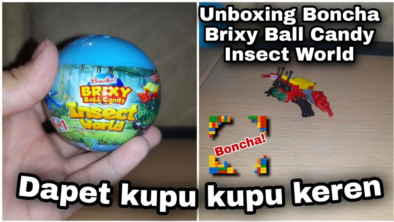 Unboxing Boncha Brixy Ball Candy Insect world Dapet Kupu-kupu !!!! PART ...