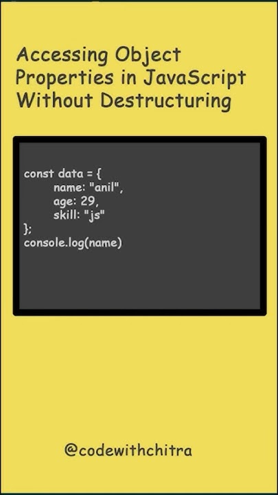 Accessing Object Properties in JavaScript Without Destructuring #shorts #ytshorts # ...