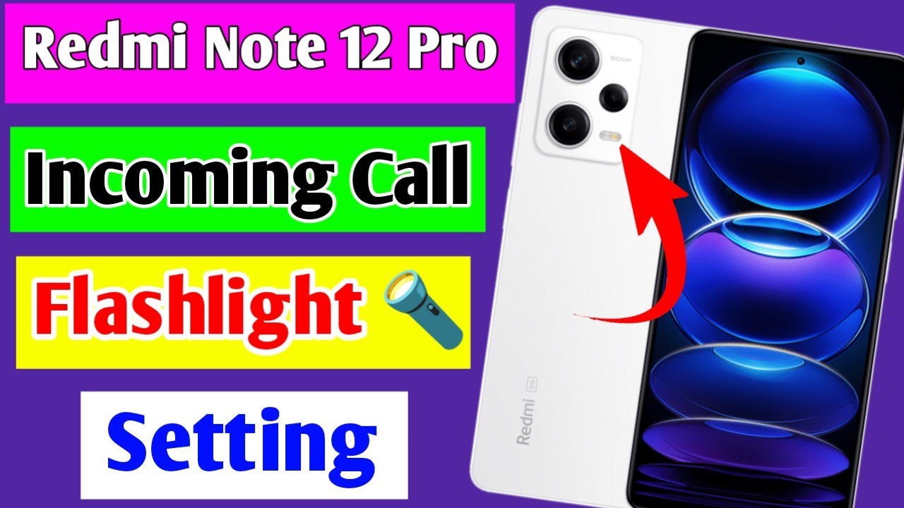 Redmi note 12 pro incoming call flashlight setting | Redmi note 12 pro ...