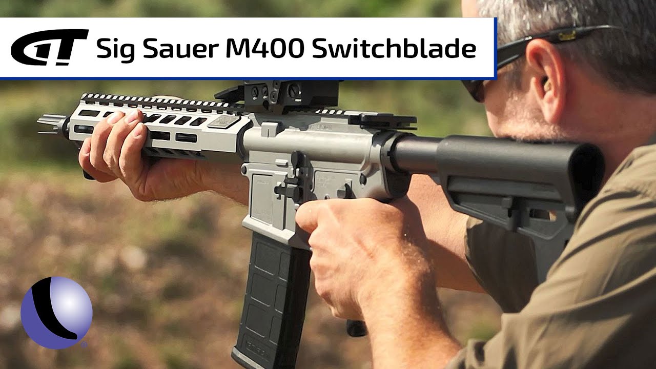 New Sig Sauer M400 Switchblade | Guns & Gear - YouTube