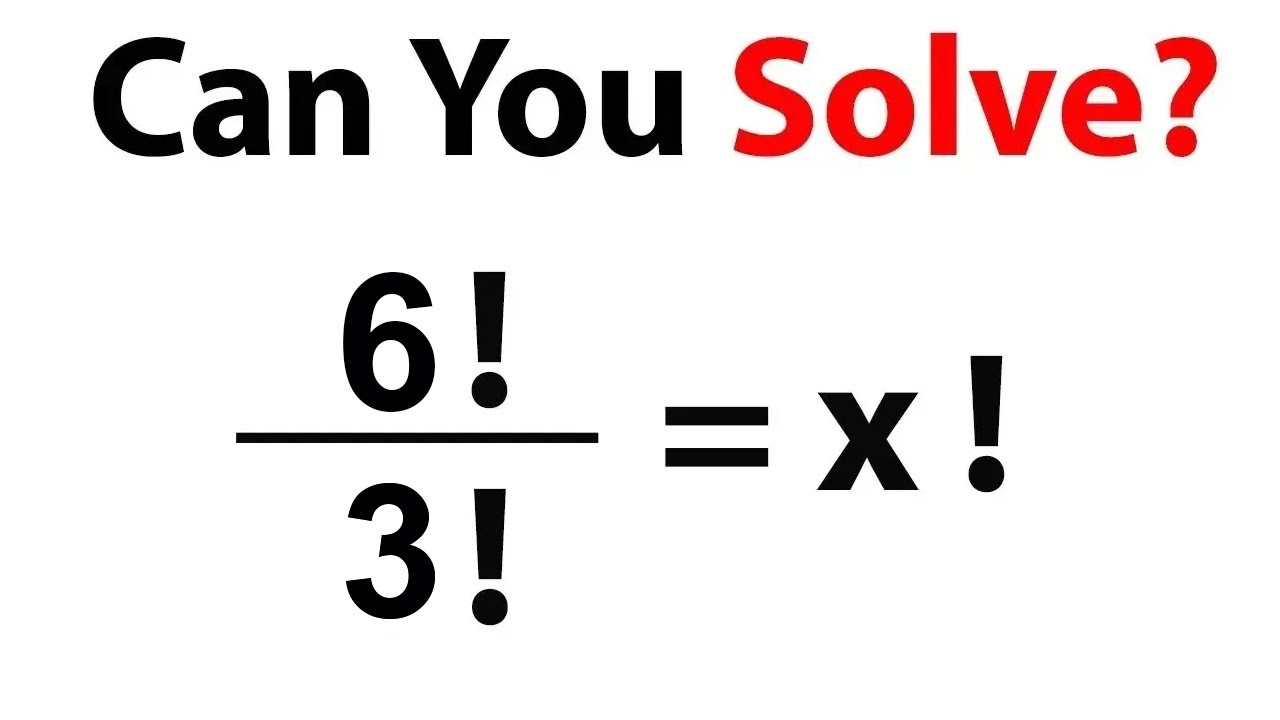A Nice Factorial Problem | You Should Learn This Approach | Algebra ...