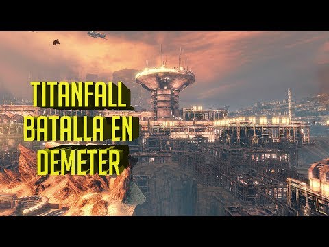 TITANFALL MODO CAMPAÑA FINAL BATALLA EN DEMETER GAMEPLAY| PC GTX 770 OC ...