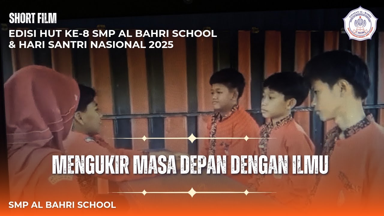 Juara 2 Lomba Video Kreatif dalam rangka HUT Ke-8 SMP Al Bahri School ...
