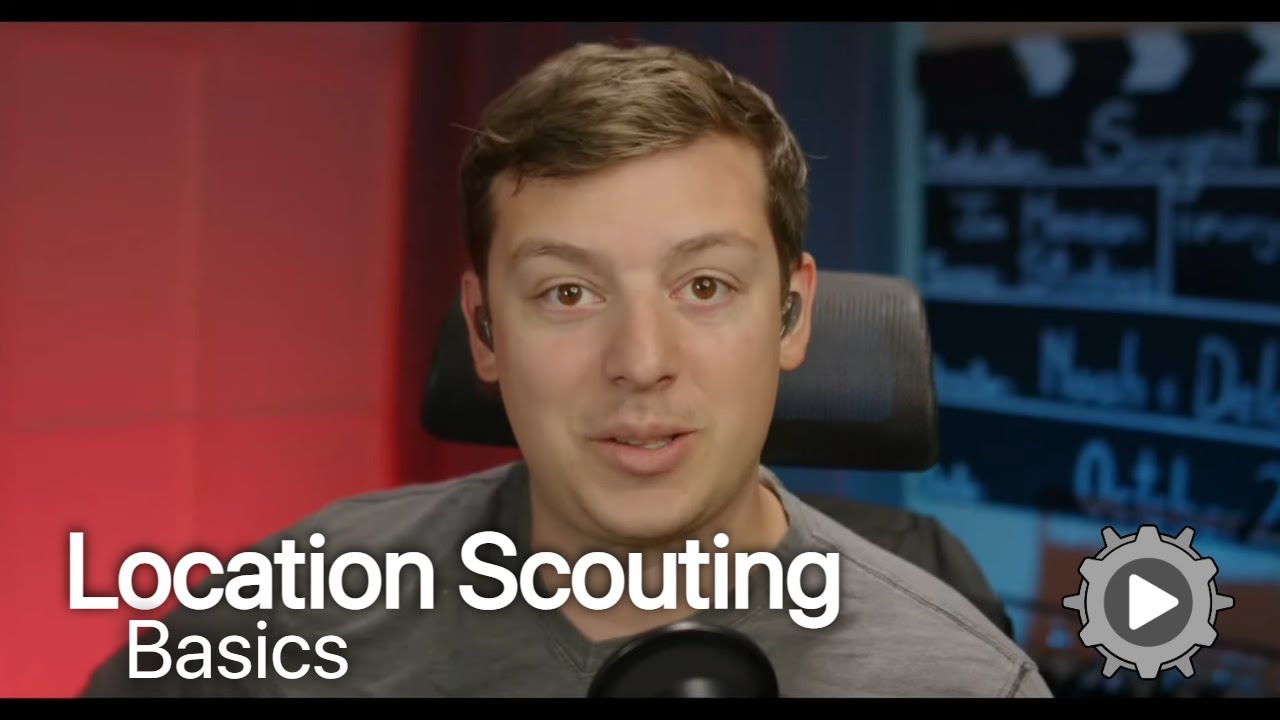 Focus on Location Scouting Basics - YouTube