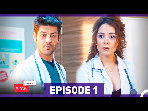 Emergency Pyar Episode 1 (Urdu Dubbed)