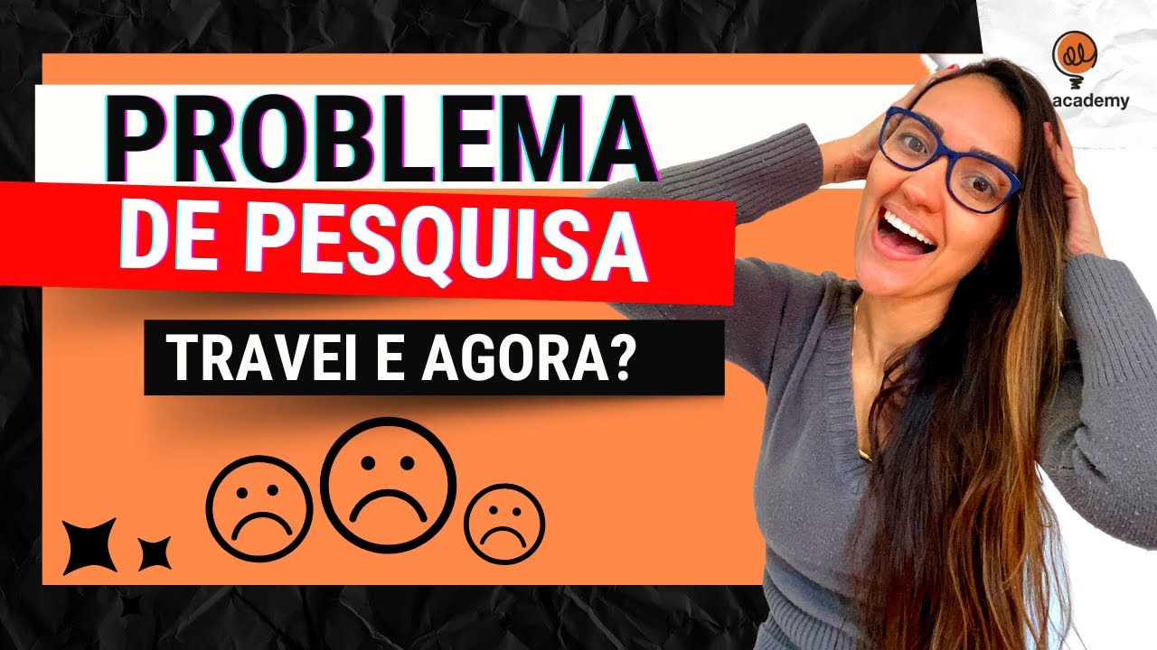 Problema de Pesquisa: como definir? | TCC APROVADO - YouTube