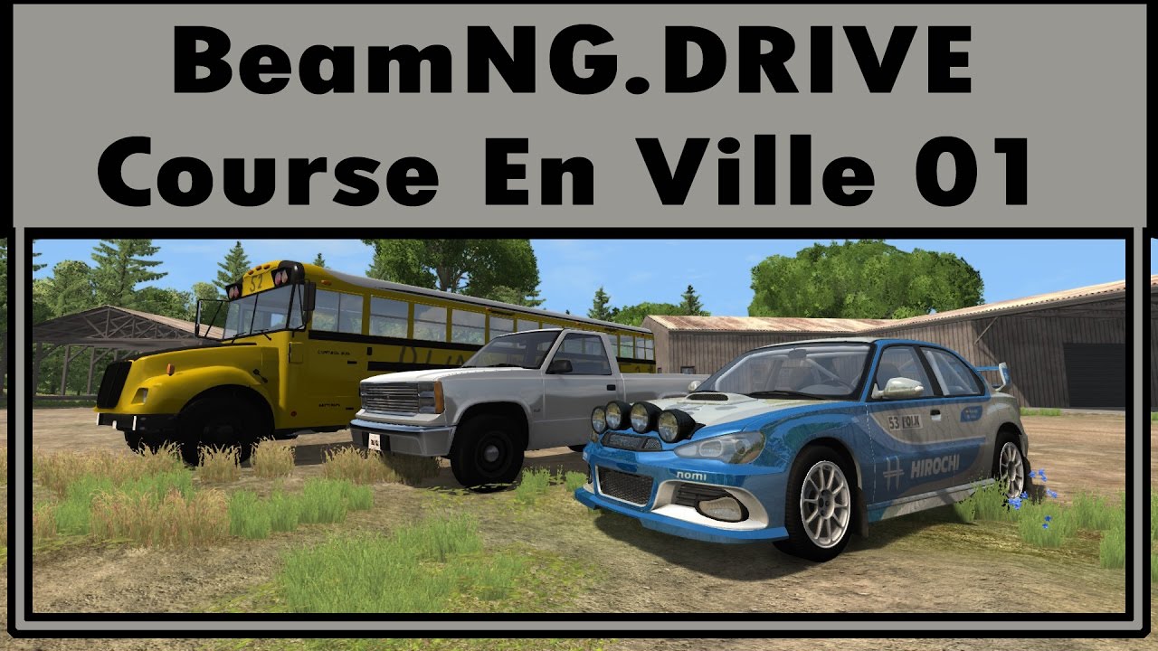[BeamNG] : CEV 01 : Sunburst Rallye, Gravil D-15, School Bus - YouTube