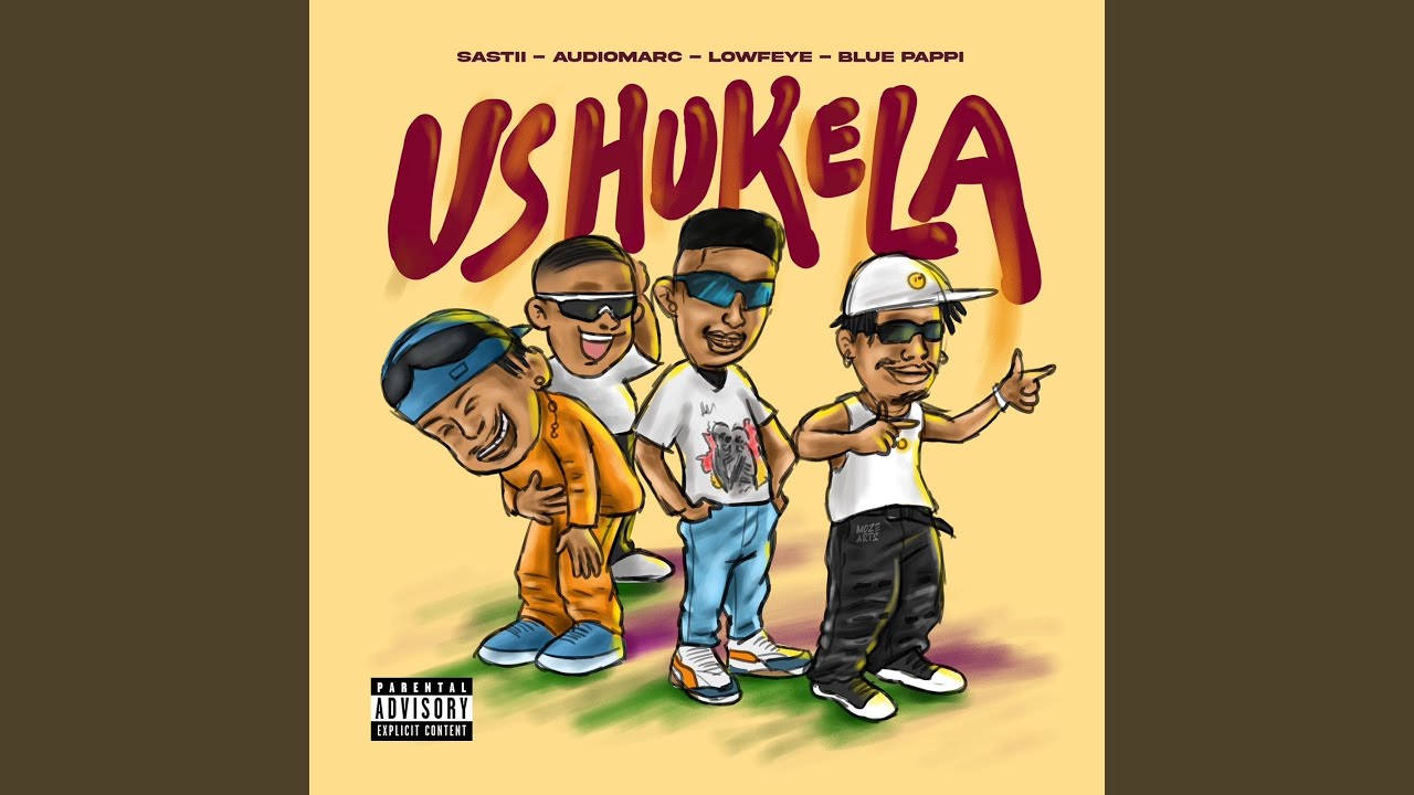 Ushukela (feat. Blue Pappi, Sastii & Lowfeye) - YouTube