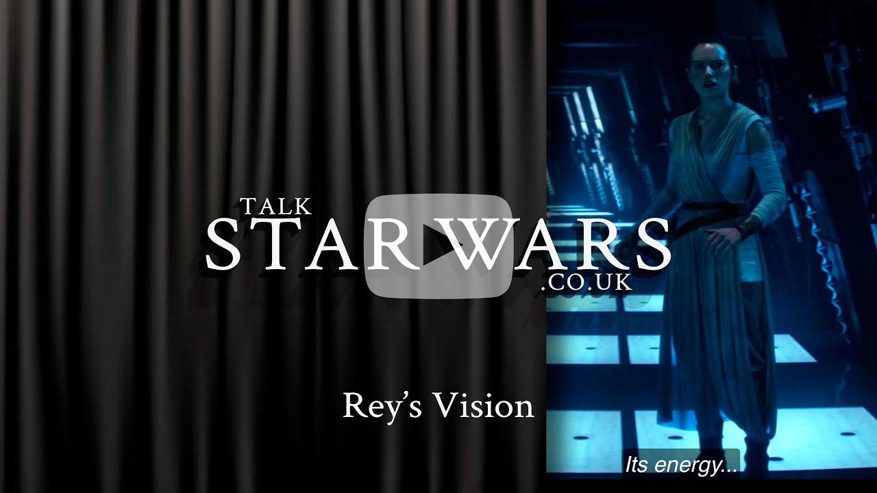 Rey's Vision BreakDown - YouTube