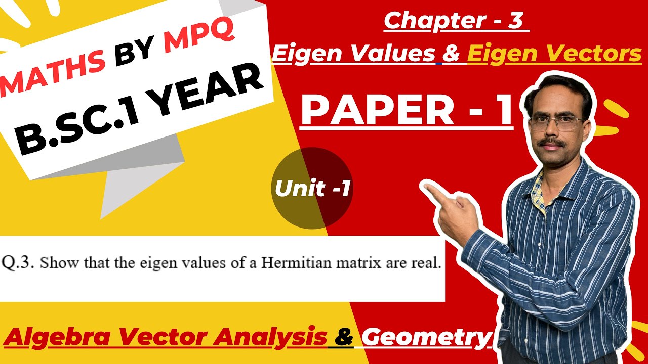 Algebra, Vector Analysis & Geometry| B.Sc.1yea(Paper-1)| MATHS BY MPQ ...