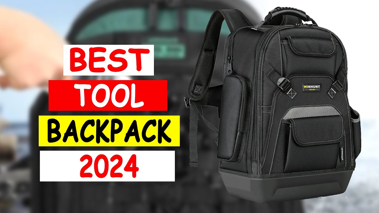 Top 5 Best Tool Backpacks 2024 - YouTube