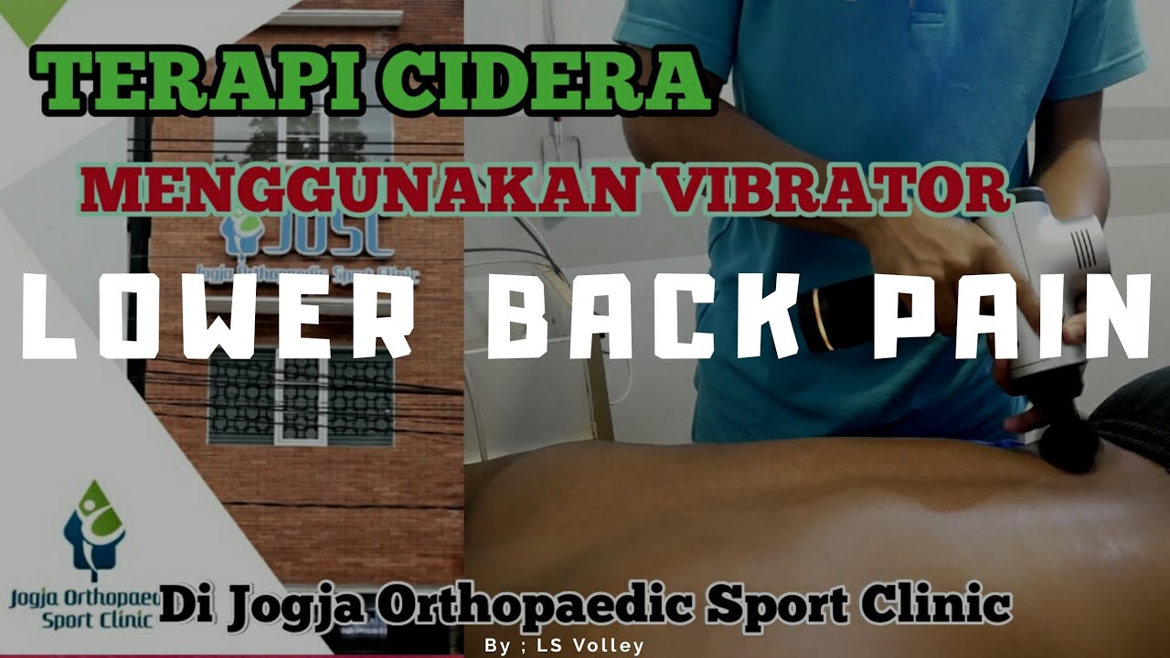 TERAPI CIDERA LOWER BACK / PUNGGUNG BAGIAN BAWAH #jogjaorthopaedic ...