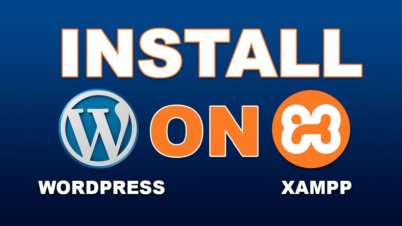 How To Install Wordpress In Xampp Localhost Windows 2024 Youtube