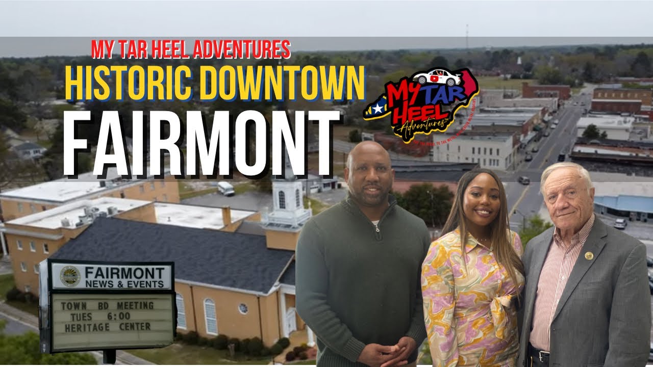 Discovering Fairmont, North Carolina | My Tar Heel Adventures - YouTube