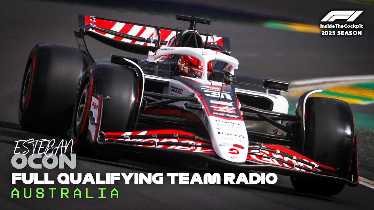 Esteban Ocon Full Qualifying Team Radio | 2025 Australian Grand Prix ...