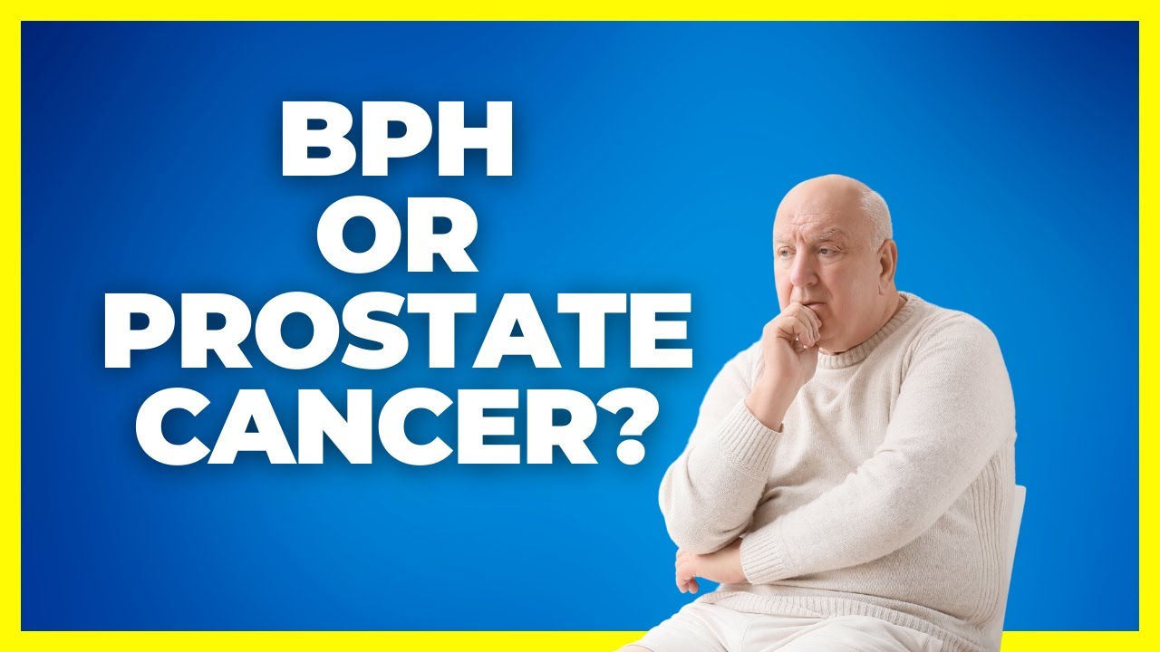 BPH OR PROSTATE CANCER? distinctions between Benign Prostatic ...