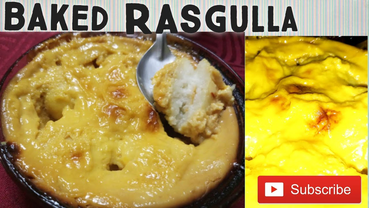 Baked Rasgulla... बेक्ड रसगुल्ला... - YouTube