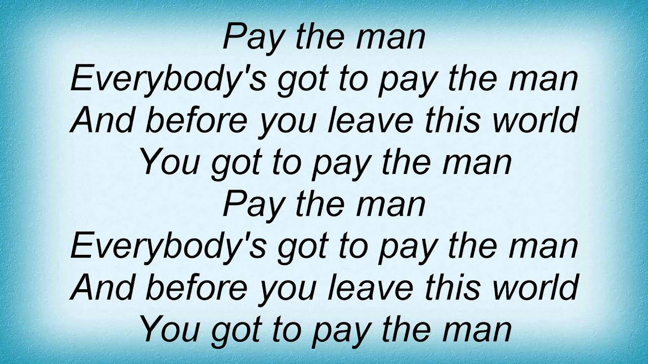 Ben Harper - Pay The Man Lyrics - YouTube