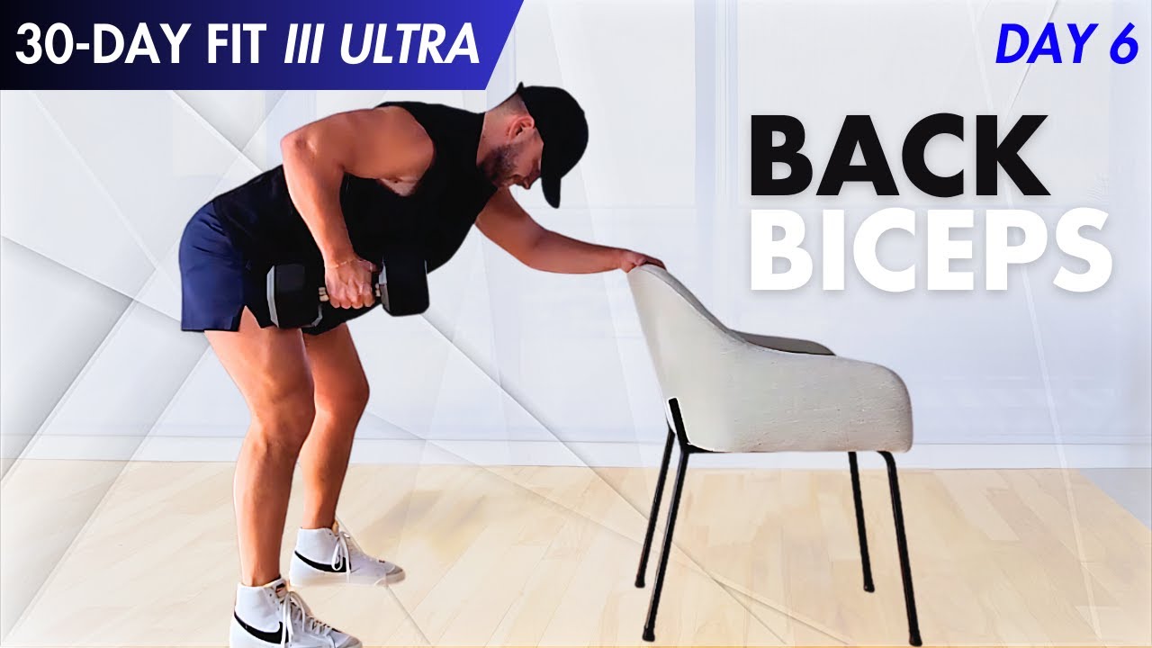 Day 5: Intense 30-min Back and Biceps Workout at Home | 30-DAY FIT ...