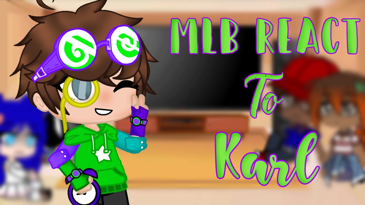 II MLB REACT TO KARL II Gãçhã Wøłfìę II - YouTube