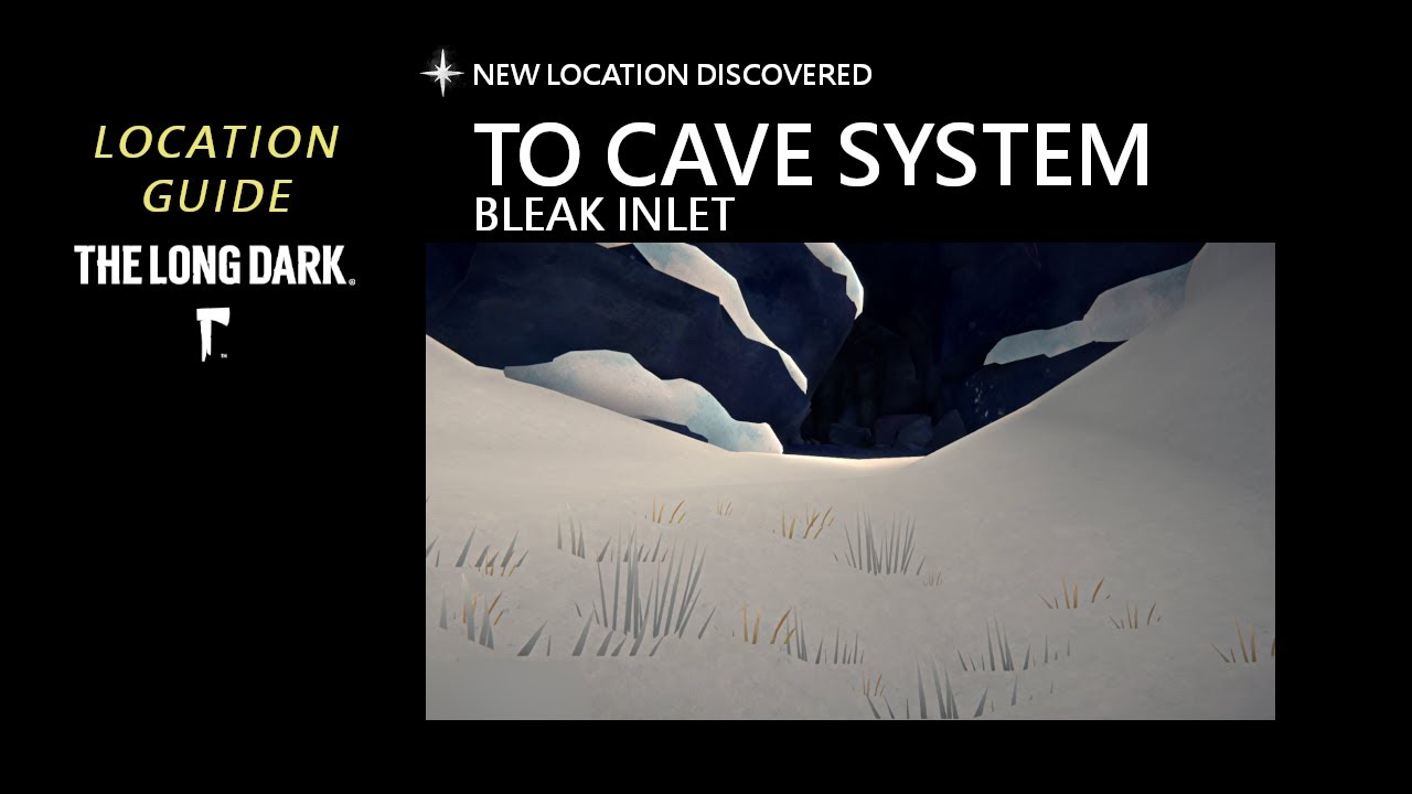 Location: To Cave System - Bleak Inlet, The Long Dark - YouTube