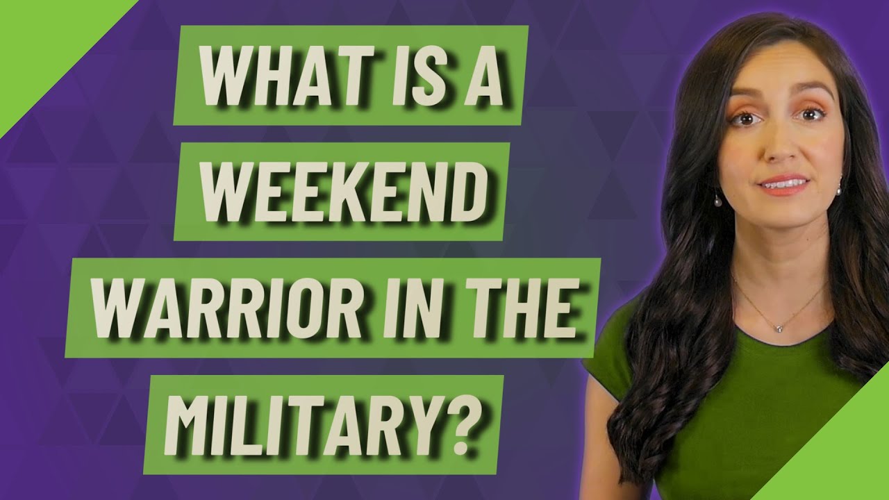 What is a weekend warrior in the military? - YouTube