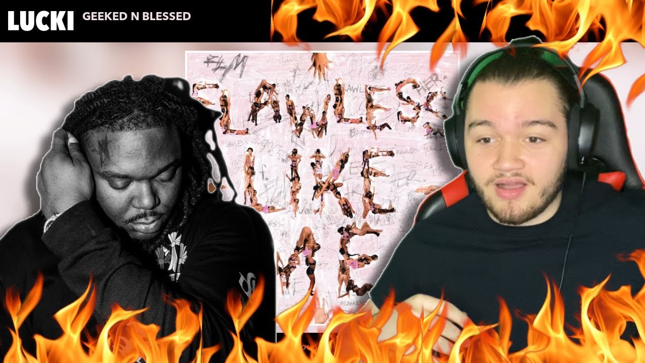 LUCKI - GEEKED N BLESSED First Reaction! - YouTube