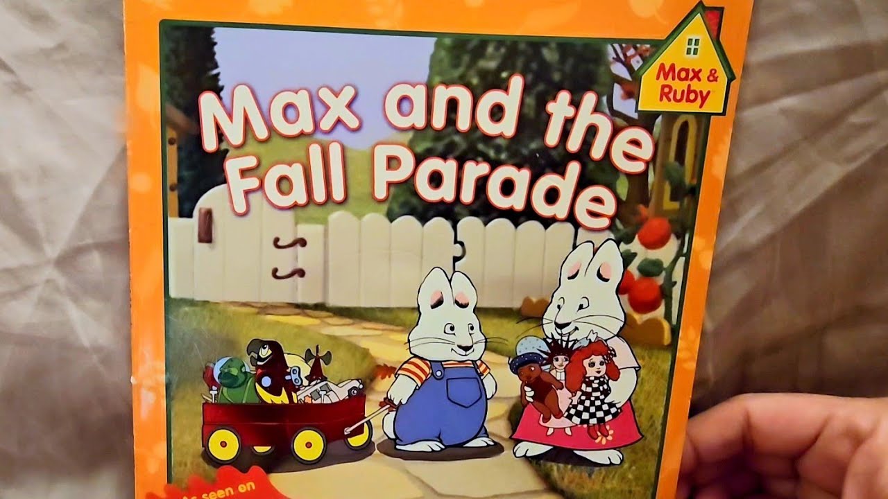 Reading the kids book: Max and Ruby...Max And The Fall Parade - YouTube