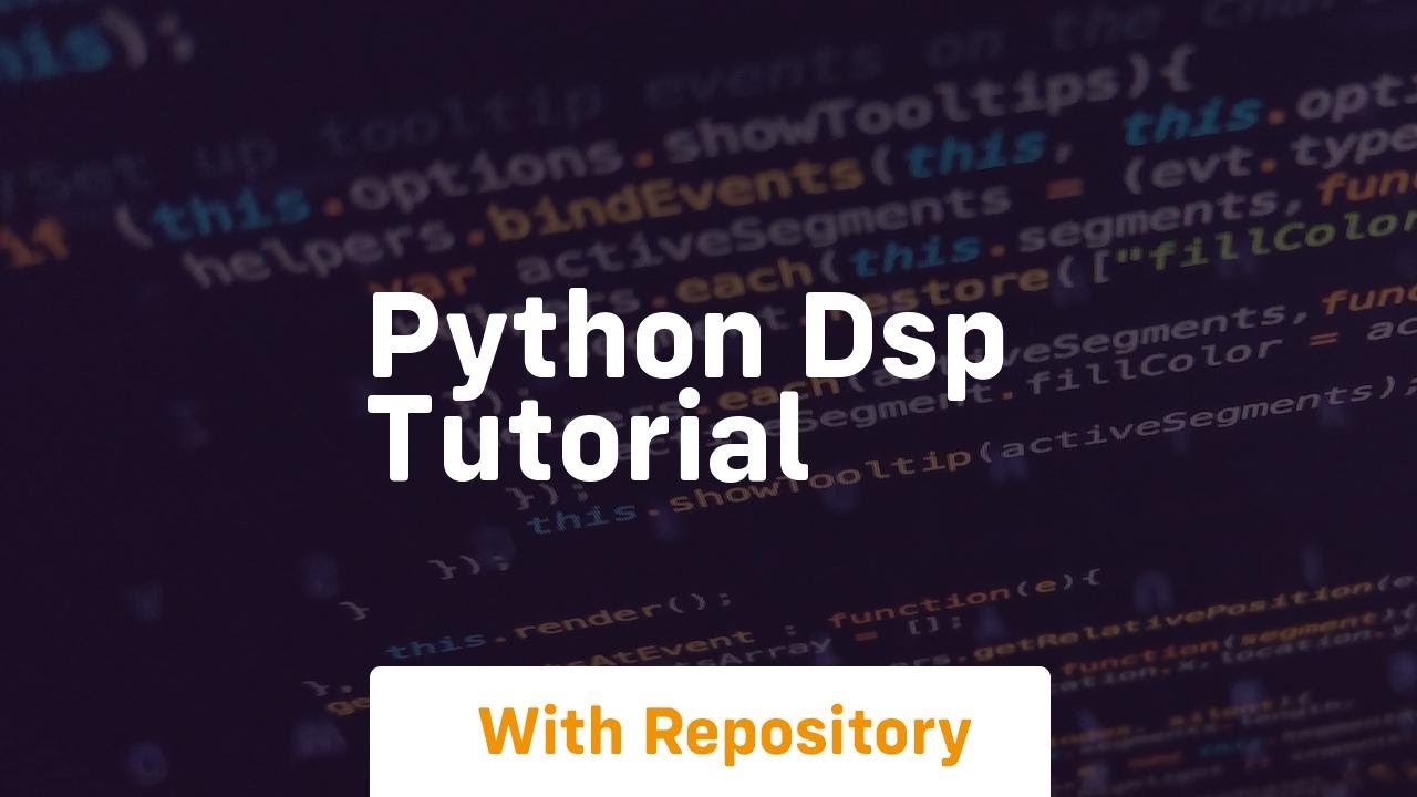 python dsp tutorial - YouTube