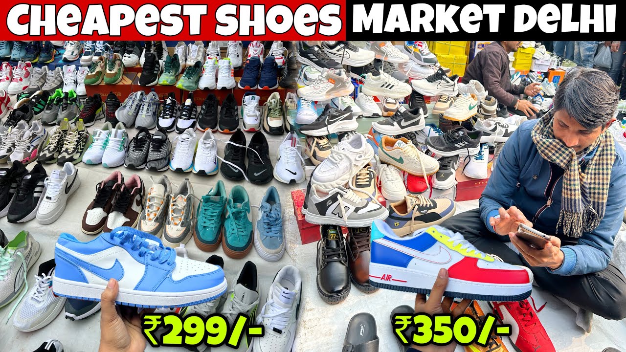 Cheapest Shoes Market In Delhi | Chor Bazaar Shoes Market | Delhi Shoes ...