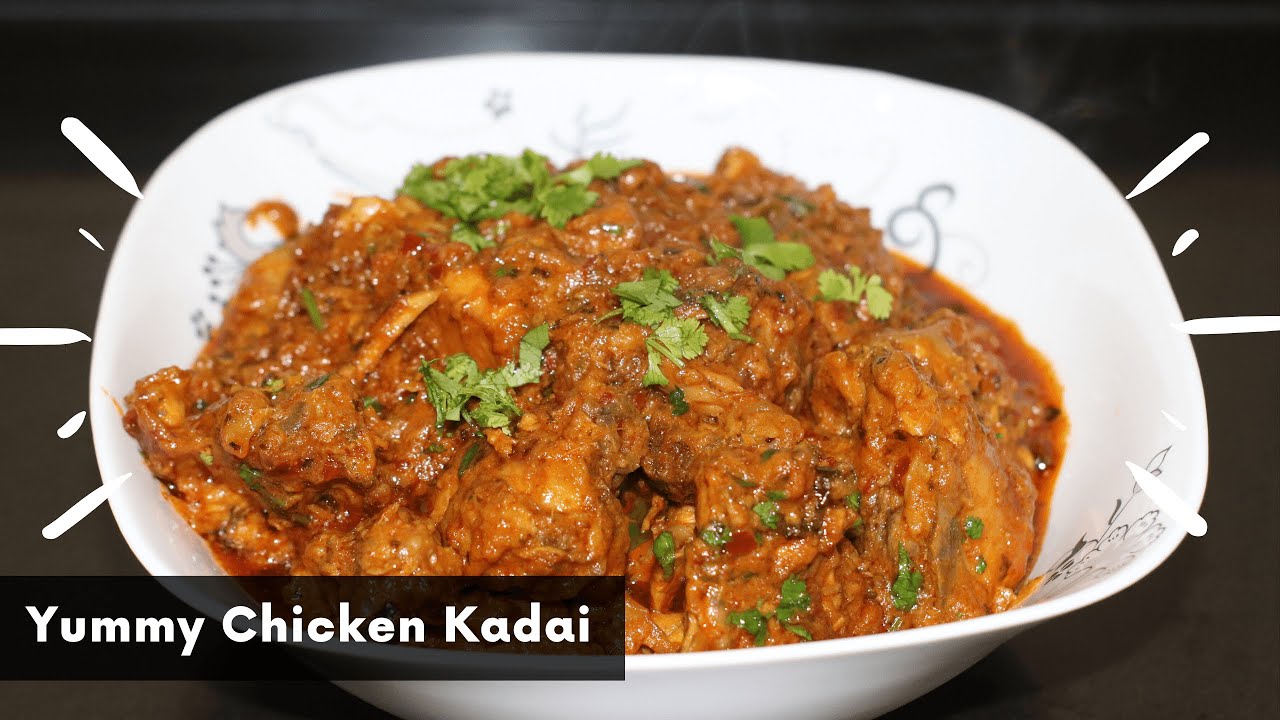इतनी आसान Chicken Kadai जब बनाओगे तो बार बार खाओगे... Indian Yummy ...