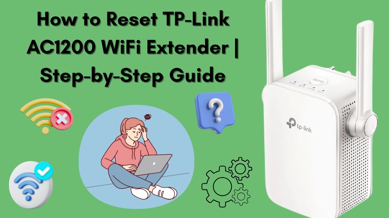 How to Reset TP-Link AC1200 WiFi Extender | Step-by-Step Guide - YouTube