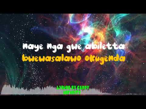 nsaba twogere lyrics BOBI WINE ft  Nubian