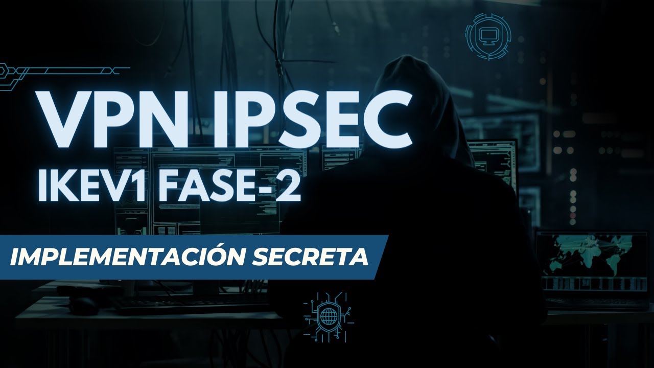 Desbloqueando los secretos de IPsec VPN IKEv1 Fase 1 - (LAB ESPECIAL)🤫 - YouTube