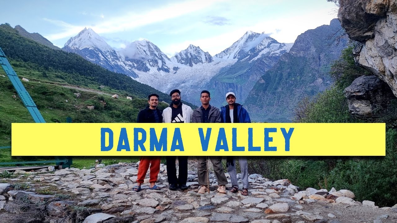 The Dreamy Darma Valley | Exploring Uttarakhand | Panchachuli Base Camp ...