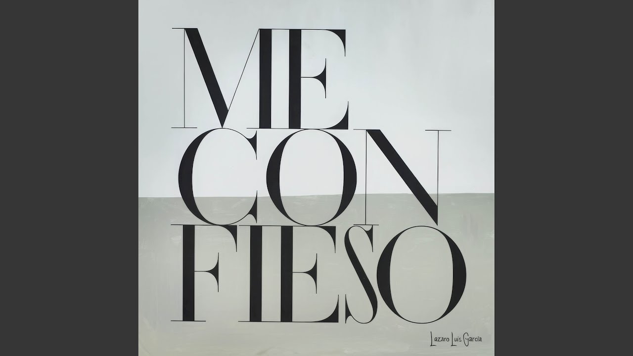 Me Confieso - YouTube