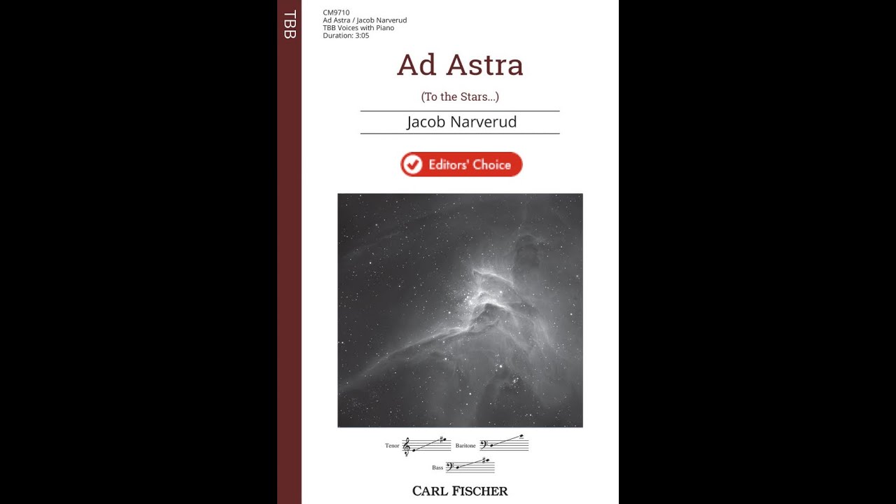 Ad Astra by Jacob Narverud (TBB Choir with Piano) - YouTube