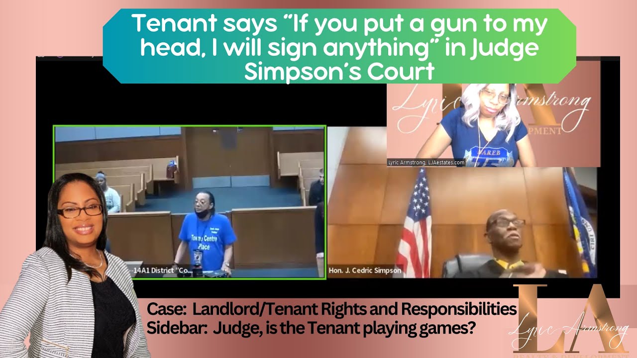 Judge Simpson, is the Tenant Playing Games with the Court? # ...
