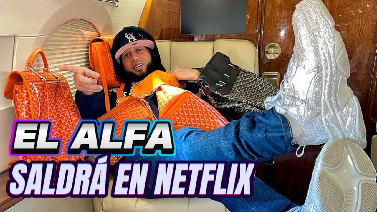 El Alfa El Jefe - Saldrá En Netflix En 2025 - YouTube