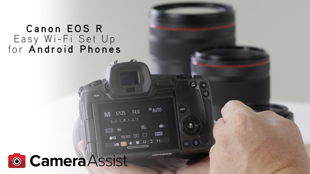 Connect your EOS R to your Android phone via Wi-Fi - YouTube