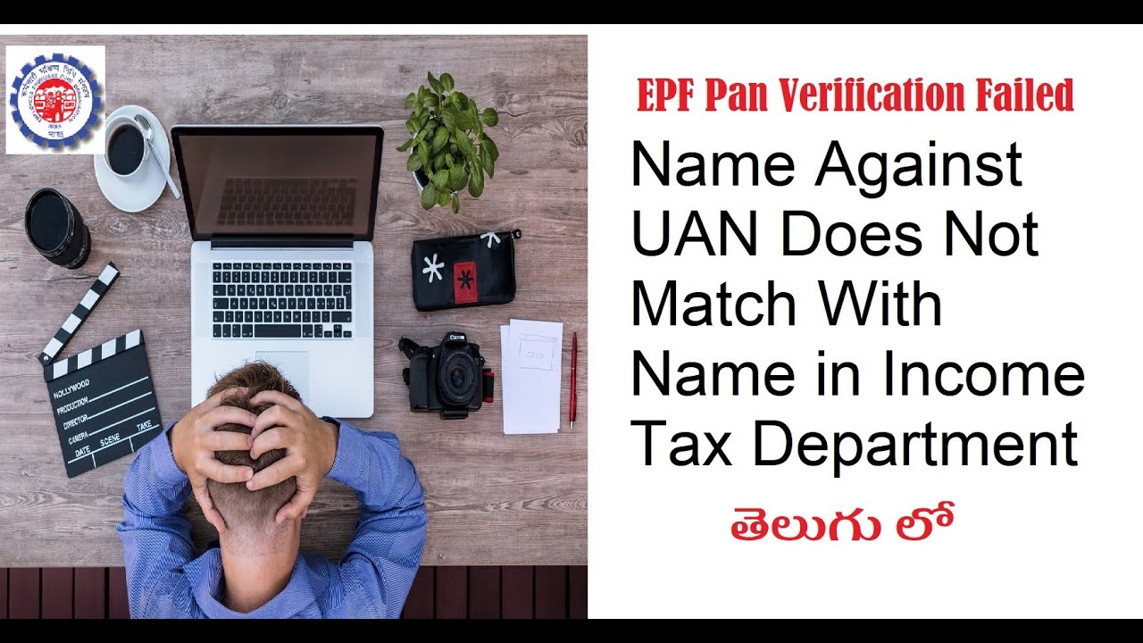 EPFO Pan Verification Failed Name Against UAN Does Not Match With Name ...