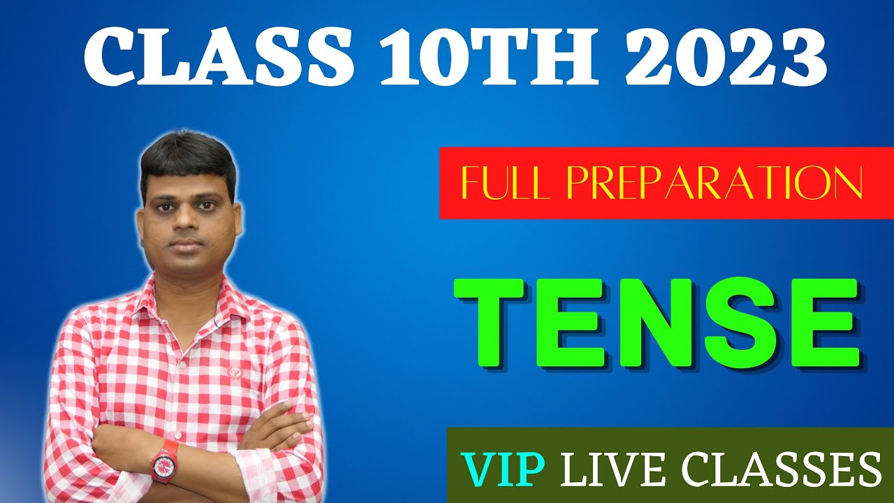 tense live class 2022| class 10th tense live class | class 10th best ...