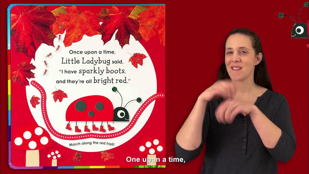 Reading with Deaf/Hard of Hearing Kids in ASL: Colors with Ladybug ...