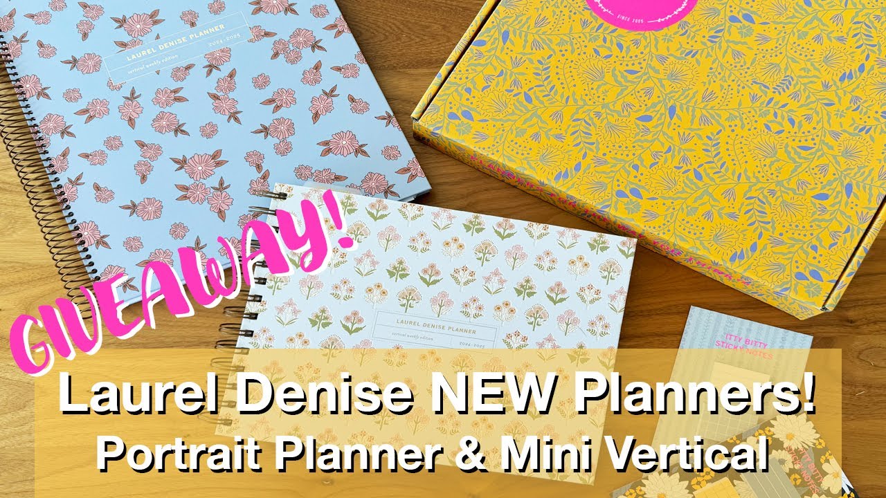 New Laurel Denise Portrait Planner & Mini Vertical (Giveaway Closed ...