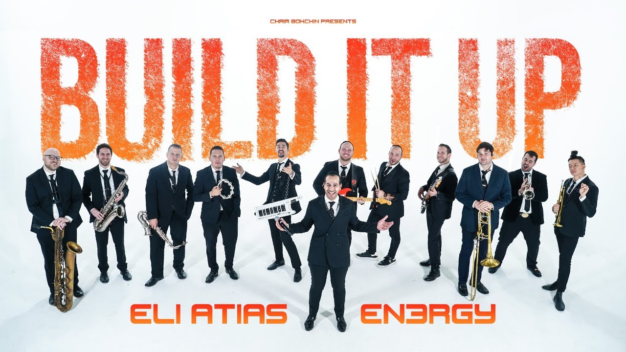BUILD IT UP! – EN3RGY with Eli Atias | אנרגיה עם אלי אטיאס - YouTube