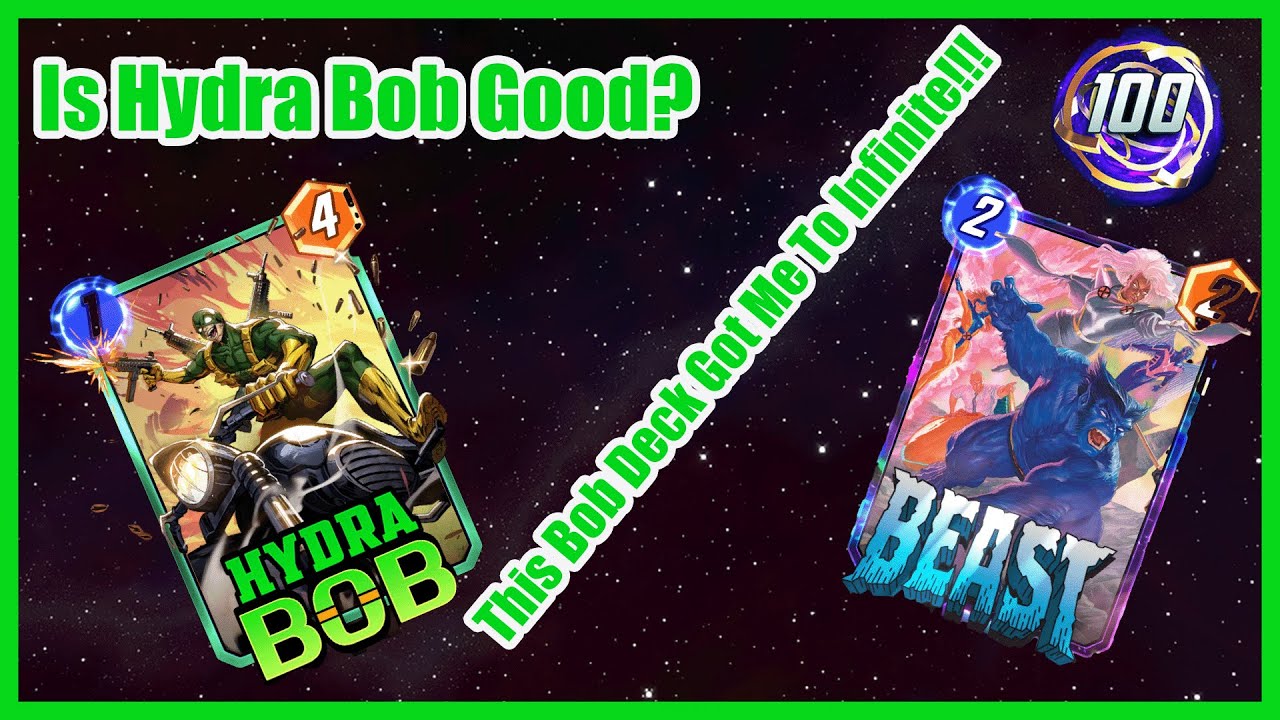 This Hydra Bob Deck Got Me Infinite! Is Hydra Bob Good? [Marvel Snap ...