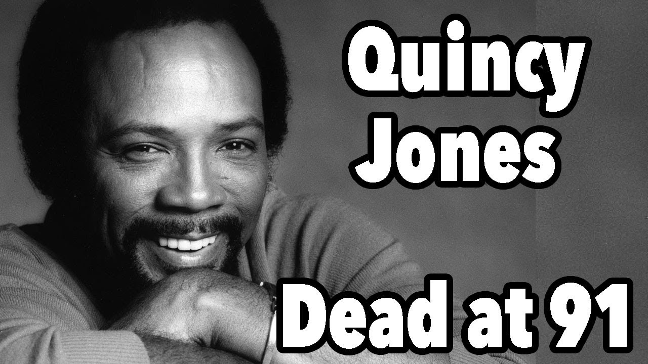 Quincy Jones Dead at 91 - YouTube