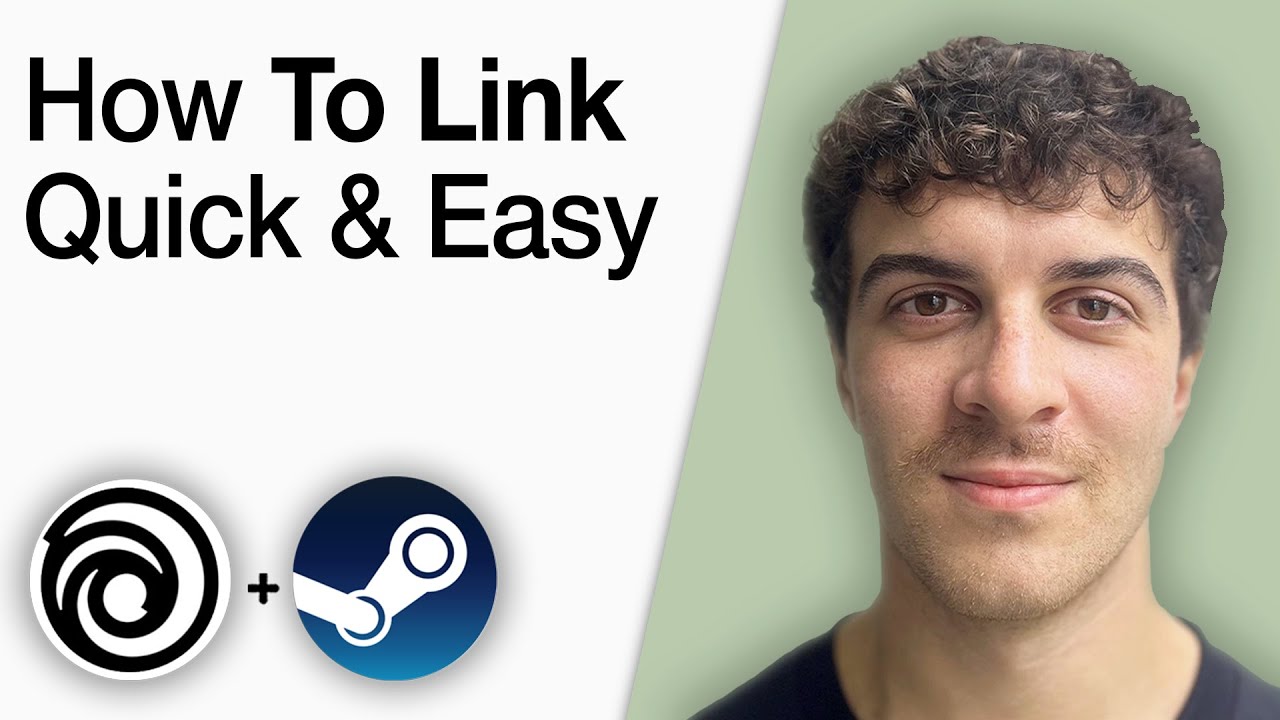 How to Link Ubisoft Account to Steam Quick & Easy [2025 Full Guide ...