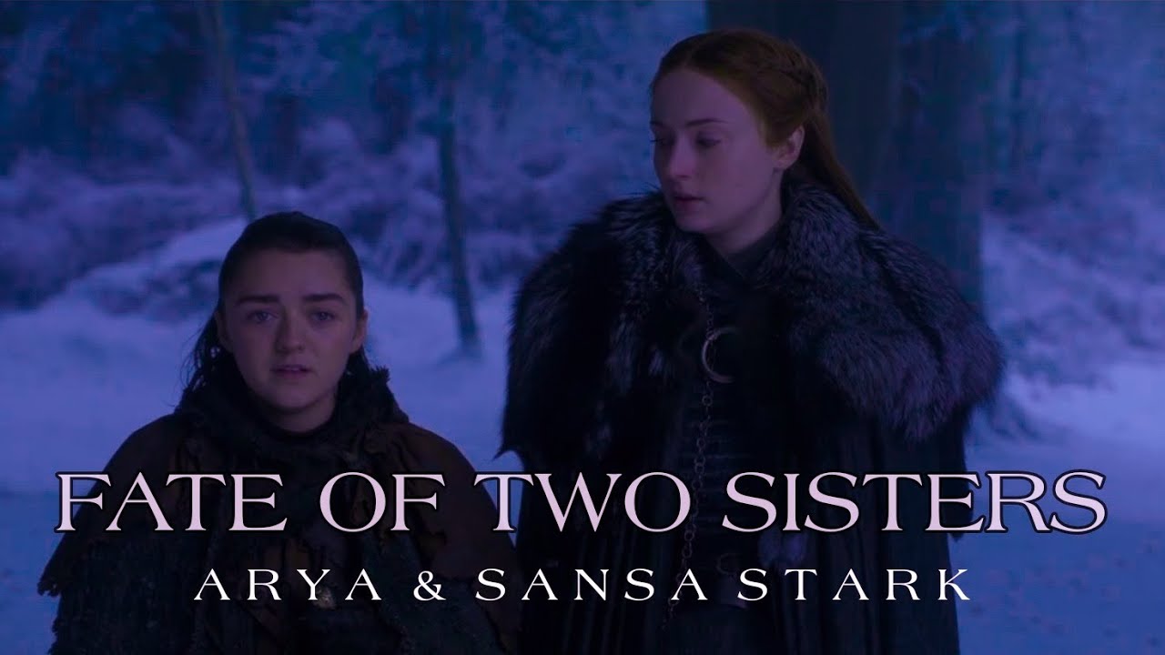 Arya and Sansa Stark || reunion - YouTube
